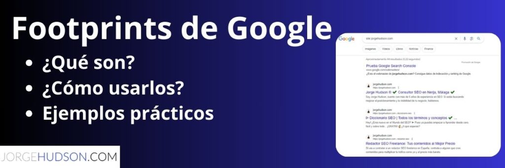 Footprints de Google: ¿Qué son?, Herramientas y Ejemplos